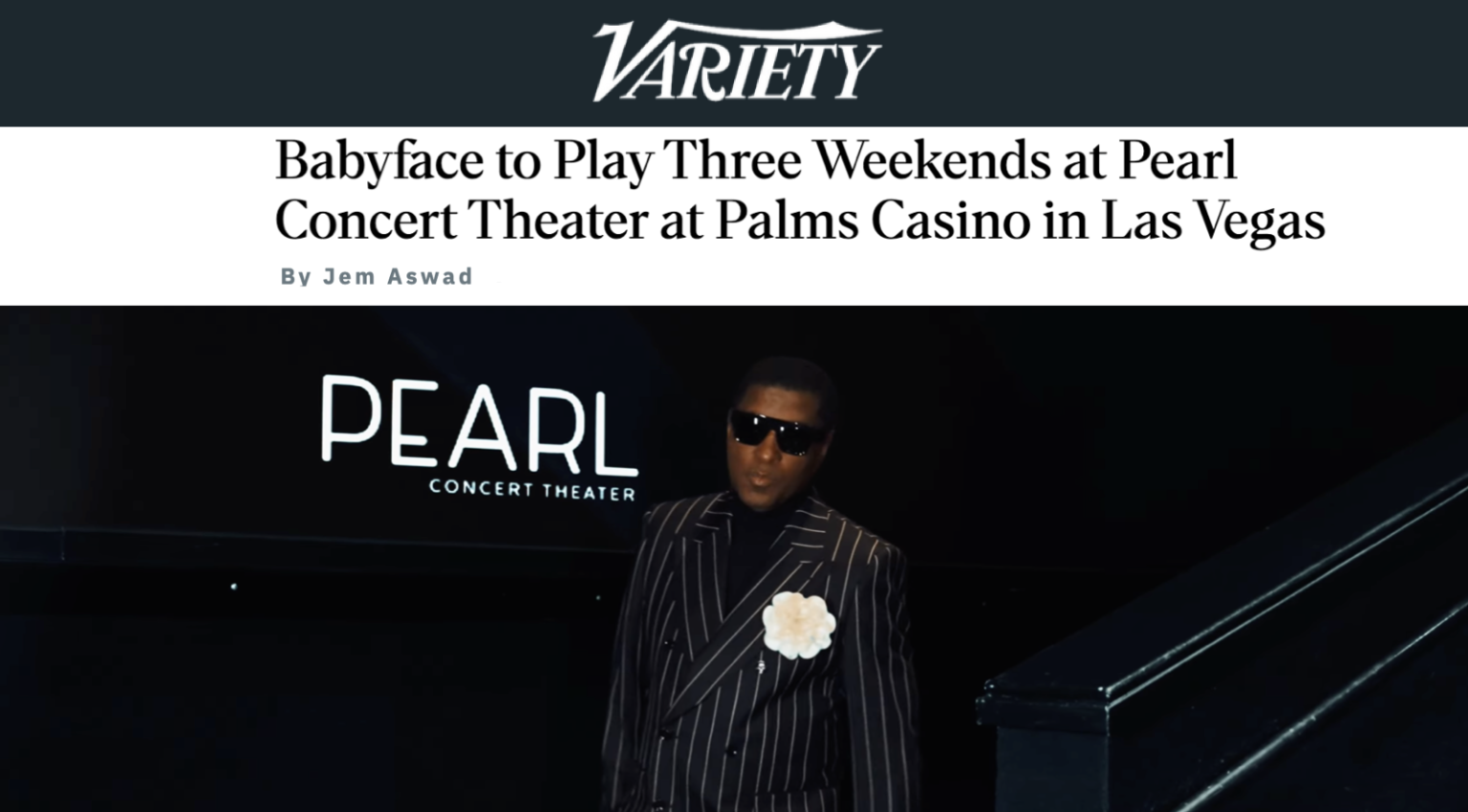Variety: Babyface to Play Three Weekends at the Pearl Concert Theater ...